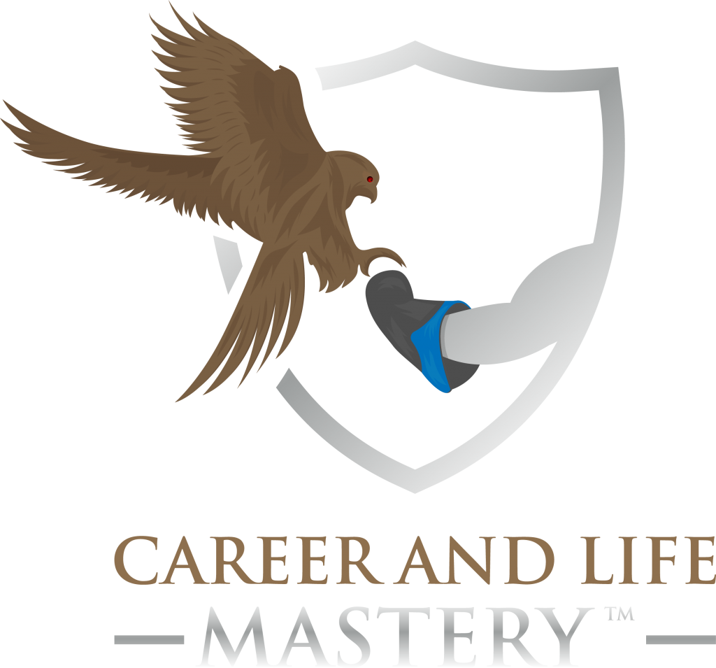Career and Life Mastery - Career and Life Mastery